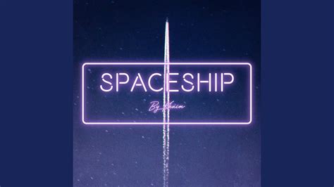 Spaceship Youtube