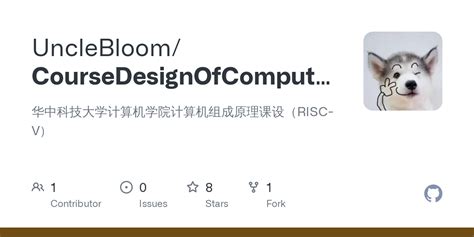 Github Unclebloom Coursedesignofcomputerorganizationandarchitecture Risc V