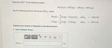 Solved Determine Δg∘ For The Following Reaction Fe2o3
