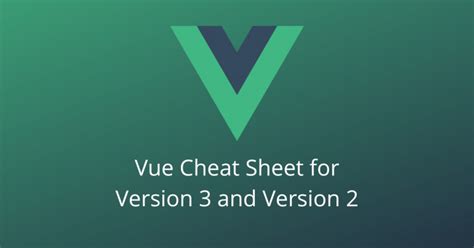 The Ultimate Vue Cheat Sheet 2023