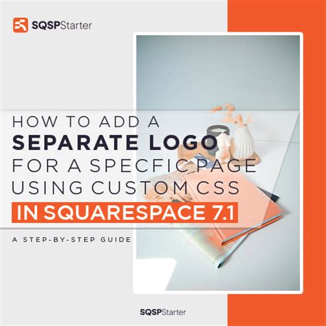 how to add a separate logo for a specific page using custom css in squarespace 7 0 and 7 1