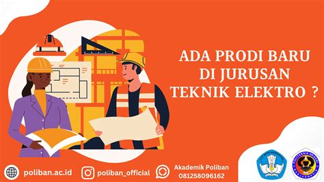 Jurusan Teknik Elektro Poliban Buka Prodi Baru Calon Maba Sudah Bisa Daftar Politeknik