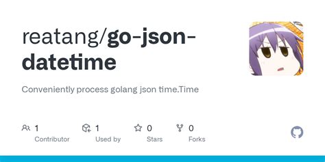 Github Reatanggo Json Datetime Conveniently Process Golang Json Timetime