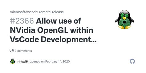Allow Use Of Nvidia Opengl Within Vscode Development Container · Issue 2366 · Microsoftvscode
