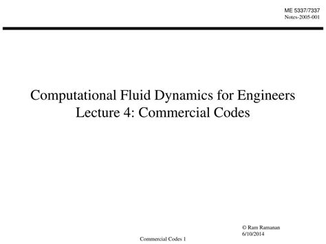 Ppt Computational Fluid Dynamics For Engineers Lecture 4 Commercial Codes Powerpoint
