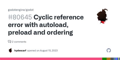 cyclic reference error with autoload preload and ordering · issue