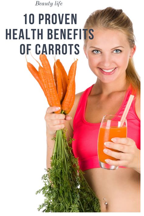 10 Proven Health Benefits Of Carrots Artofit