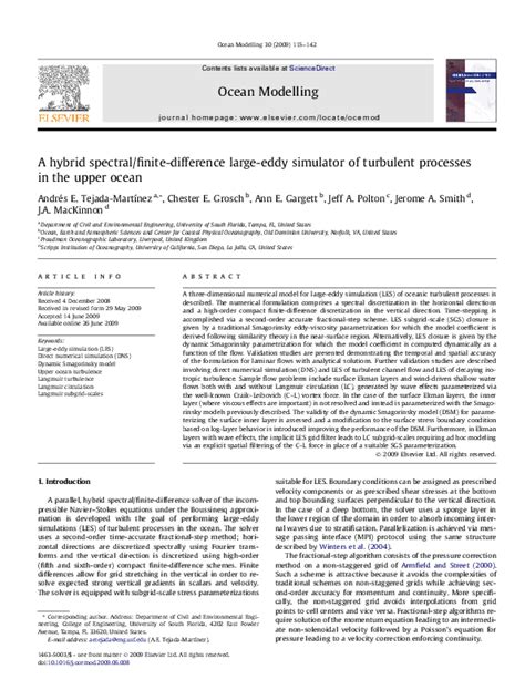 Pdf A Hybrid Spectralfinite Difference Large Eddy Simulator Of Turbulent Processes In The
