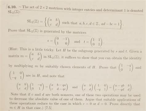 Solved 610 The Set Of 2 X 2 Matrices With Integer