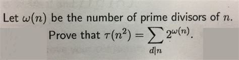 Let W N Be The Number Of Prime Divisors Of N Prove Chegg