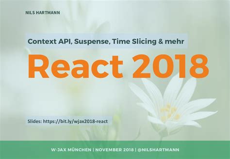 React 2018 Context Api Suspense Time Slicing And Mehr Speaker Deck