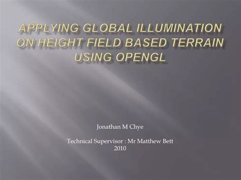 Ppt Applying Global Illumination On Height Field Based Terrain Using