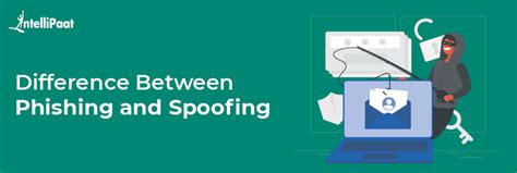 Spoofing Vs Phishing The Comprehensive Guide