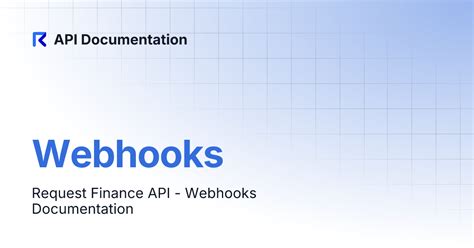 Webhooks Api Documentation