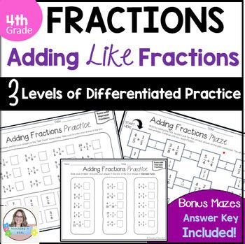 Th Grade Adding Like Fractions Differentiated Leveled Practice TPT