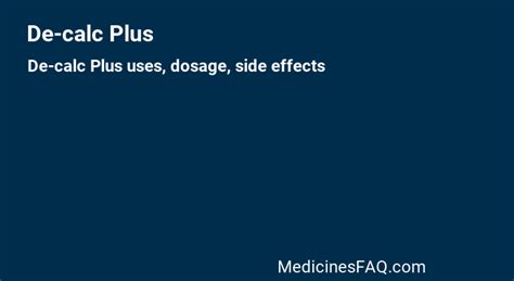 De Calc Plus Uses Dosage Side Effects Food Interaction And Faq
