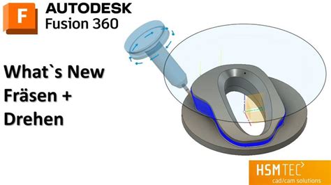 Autodesk Fusion Cam What´s New Sascha Struller