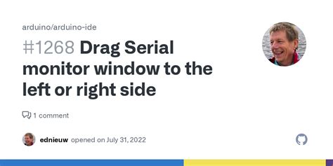 Drag Serial Monitor Window To The Left Or Right Side · Issue 1268 · Arduinoarduino Ide · Github