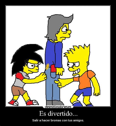 Imágenes Y Carteles De Bart Pag 12 Desmotivaciones