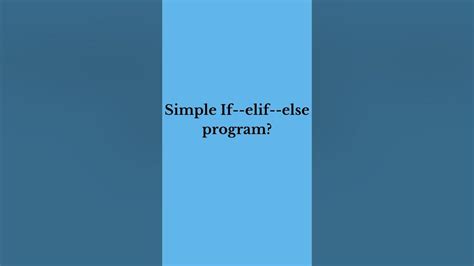 Simple If Else Programpython Learn Pythonforbeginners