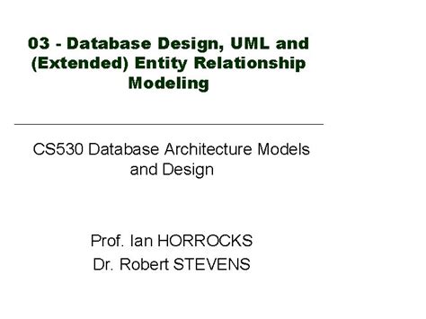 03 Database Design UML And Extended Entity Relationship