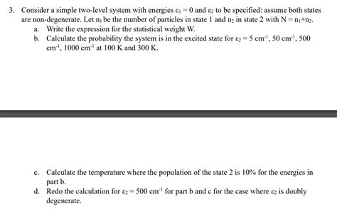 solved 3 consider a simple two level system with energies