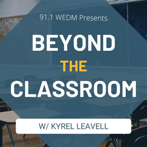 Beyond The Classroom Ep 30 Ms Burns 911 Wedm Presents Beyond The