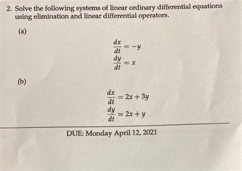 Solved 2 Solve The Following Systems Of Linear Ordinary