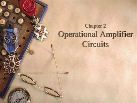 Operational Amplifier Circuits Ppt And For The Non