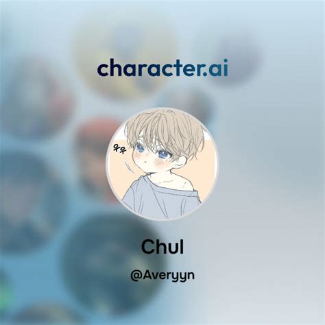 Chat With Chul Character Ai Ai Chat Reimagined Your Words Your World