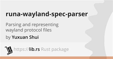 runa wayland spec parser — rust library lib rs
