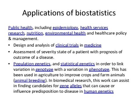 Biostatistics What Is Biostatistics When Statistics Are Used
