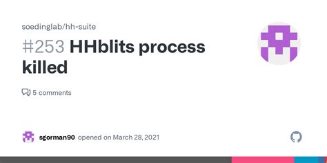Hhblits Process Killed · Issue 253 · Soedinglabhh Suite · Github