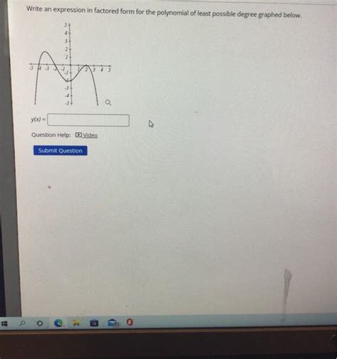 Solved Please Help Write An Expression In Factored Form F