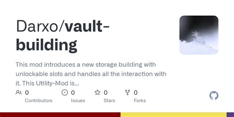 Github Darxovault Building This Mod Introduces A New Storage Building With Unlockable Slots