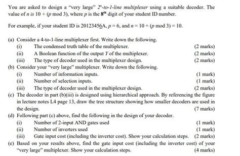 Solved You Are Asked To Design A Very Large 2 To 1 Line