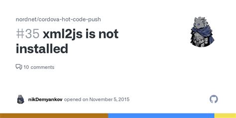 Xml Js Is Not Installed Issue Nordnet Cordova Hot Code Push GitHub