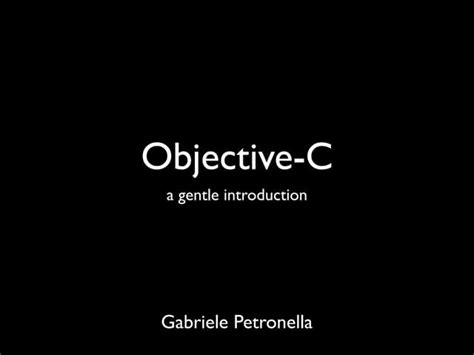 Objective C A Gentle Introduction Ppt