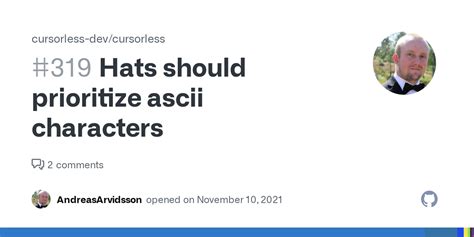 Hats Should Prioritize Ascii Characters · Issue 319 · Cursorless Devcursorless · Github