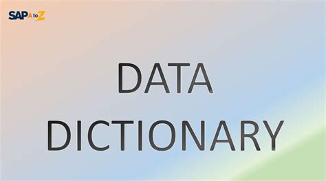 Sap Data Dictionary 7 Key Concepts Of Ddic Explained