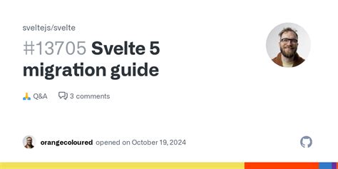 Svelte 5 Migration Guide · Sveltejs Svelte · Discussion 13705 · Github