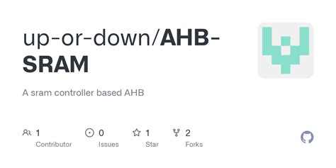 Github Up Or Downahb Sram A Sram Controller Based Ahb