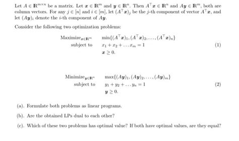 Solved Let A∈rm×n Be A Matrix Let X∈rm And Y∈rn Then