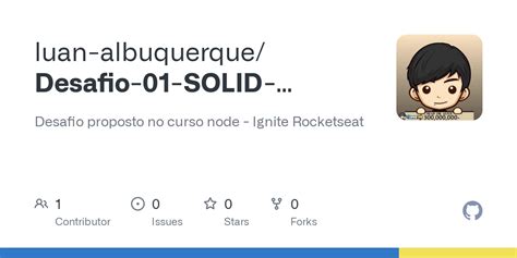 Github Luan Albuquerquedesafio 01 Solid Rocketseat Desafio Proposto