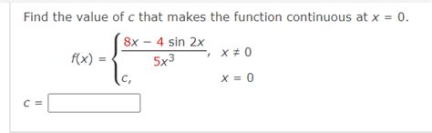 Solved Find The Value Of C That Makes The Function Chegg Com