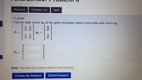 Solved Find The State Vector X 3 For The Given Stochastic Chegg Com