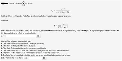 Solved Consider The Series N An Where An N N En In Chegg Com