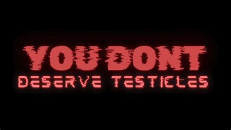 You Dont Deserve Testicles Audio Only Lilith Taurean Takes Your