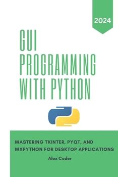 GUI Programming With Python Mastering Book