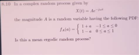 Solved 810 ﻿in A Complex Random Process Given